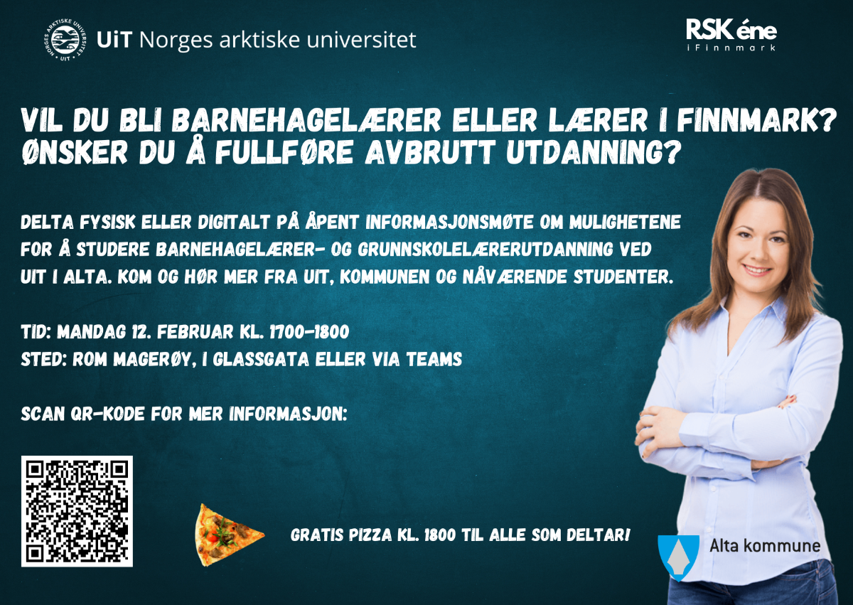 Åpent informasjonsmøte om lærerutdanningene ved UiT i Alta. Gratis pizza. | UiT